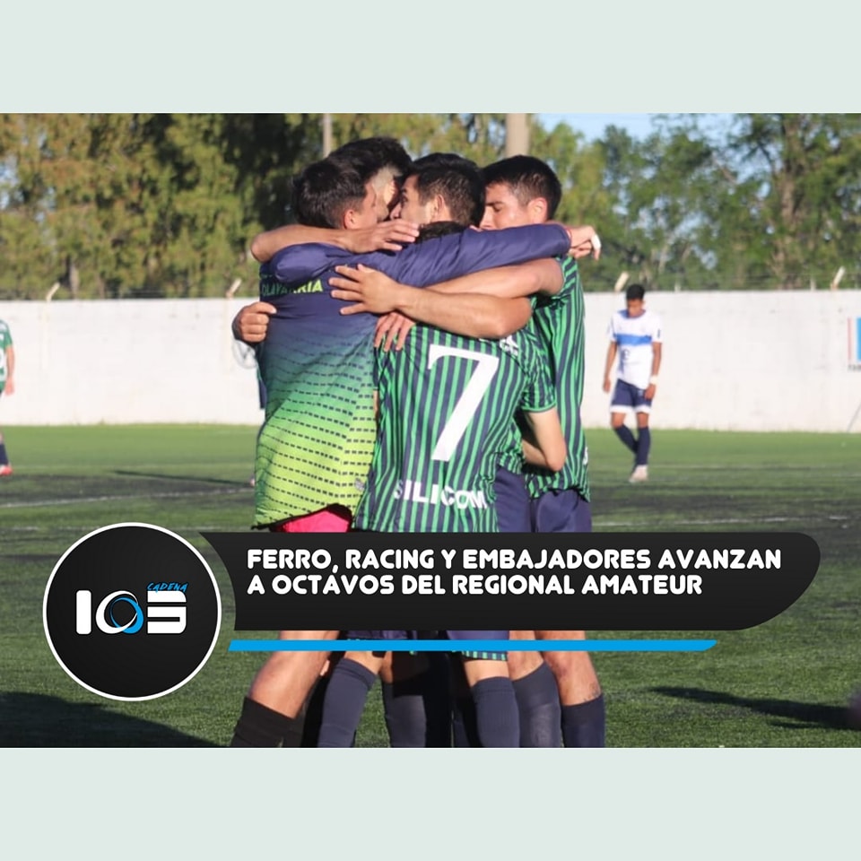 Ferro, Racing y Embajadores avanzan a octavos del Regional Amateur ...